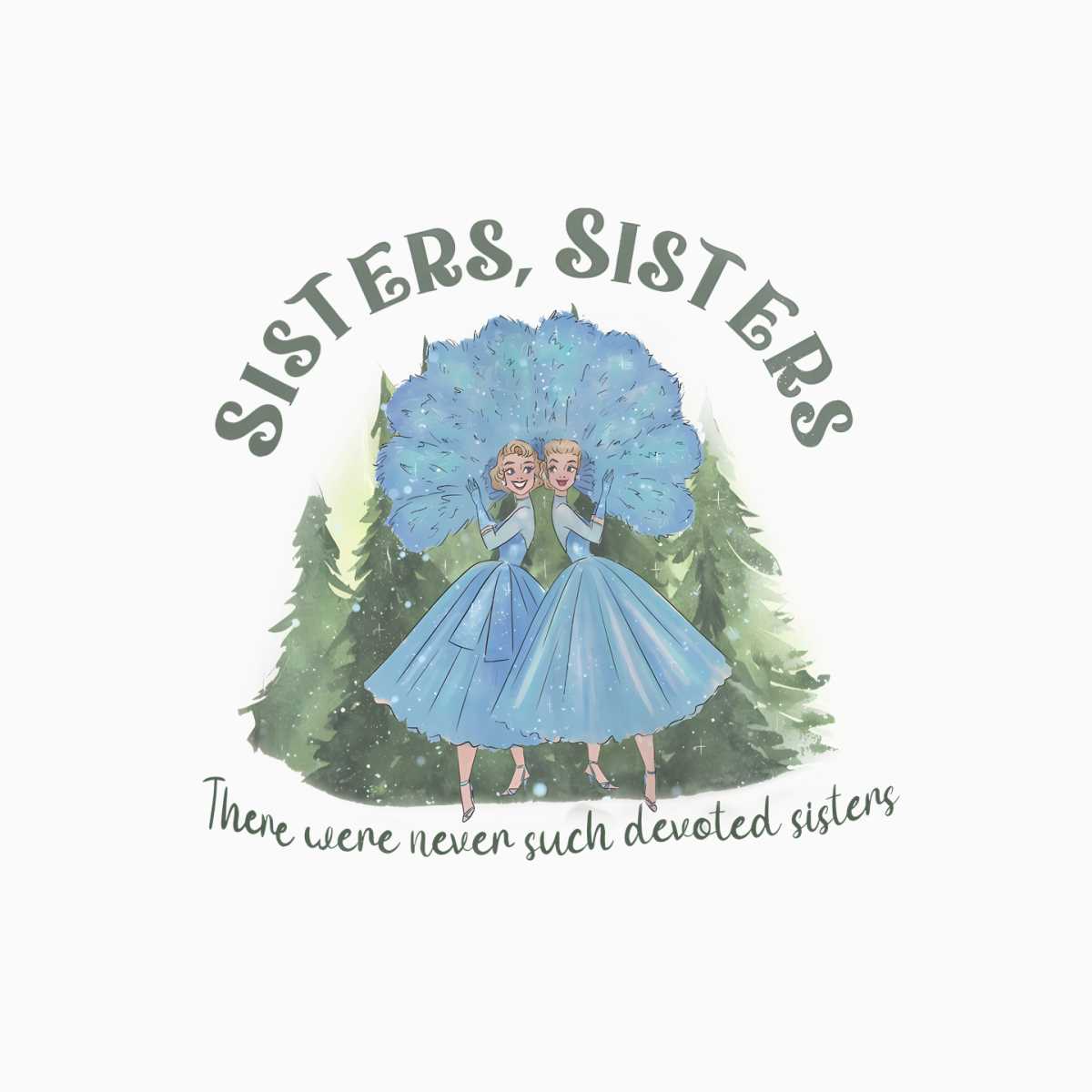 Haynes Sisters There Were Never Such Devoted Sisters PNG | Inspire Uplift