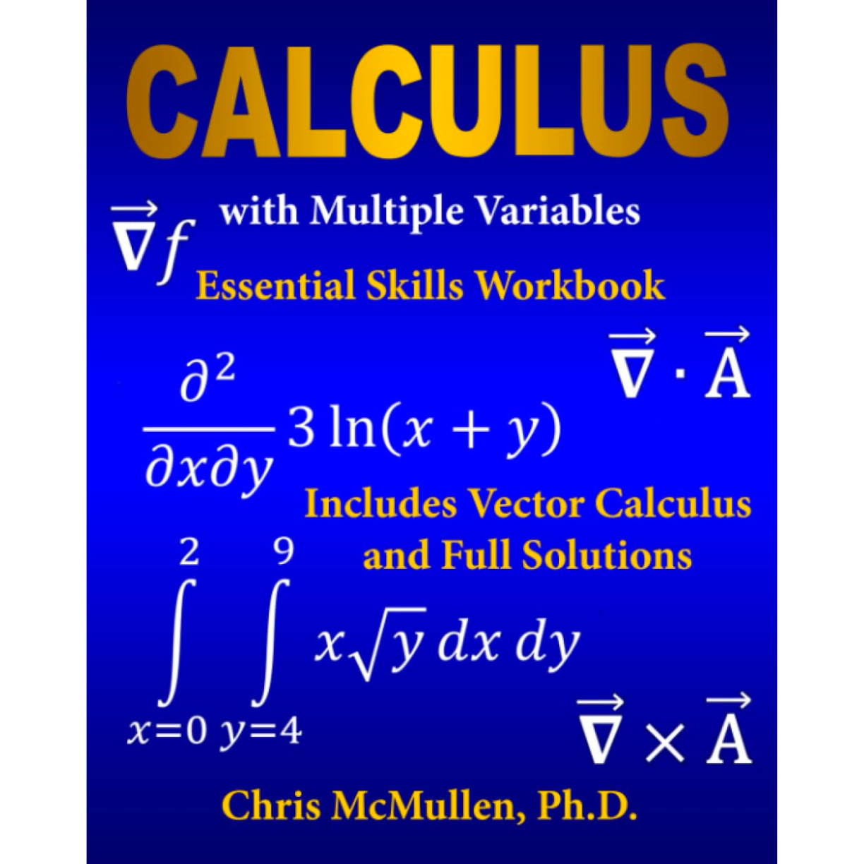 Calculus with Multiple Variables Essential Skills Workbook: | Inspire ...