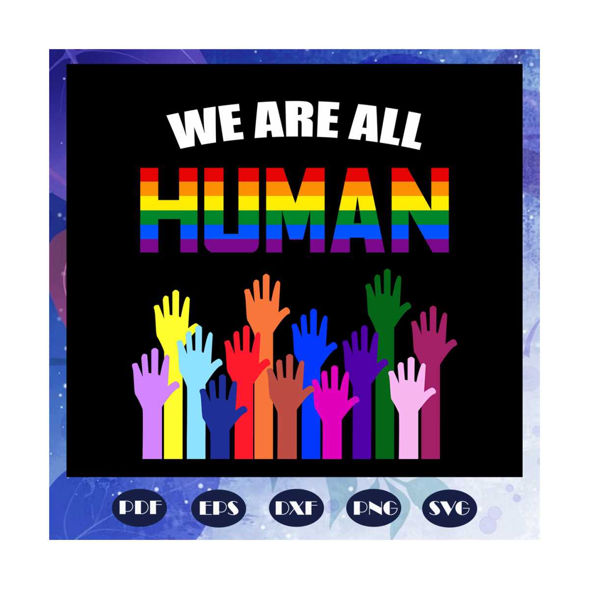 We are all human svg, rainbow heart svg, lgbt svg, lesbian g - Inspire ...