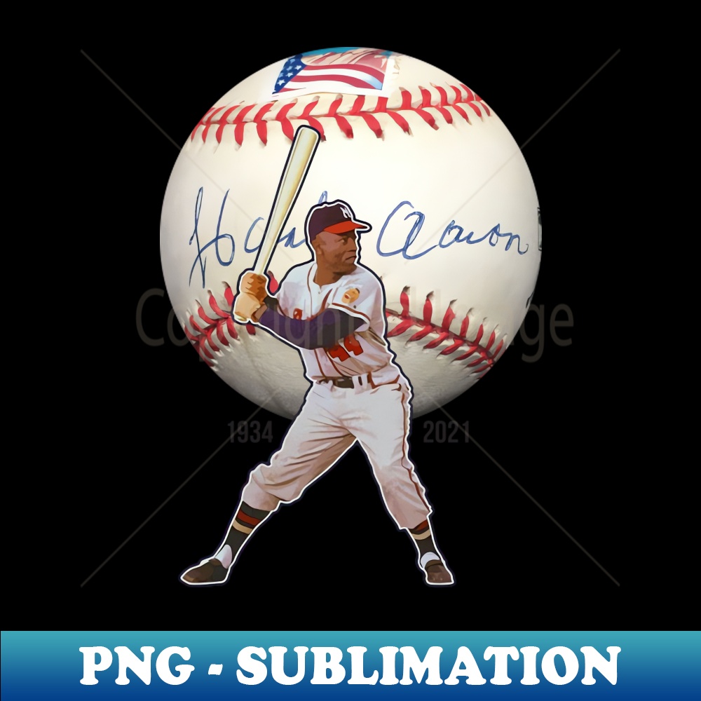 RIP hank aaron 1934-2021 - Decorative Sublimation PNG File - - Inspire ...