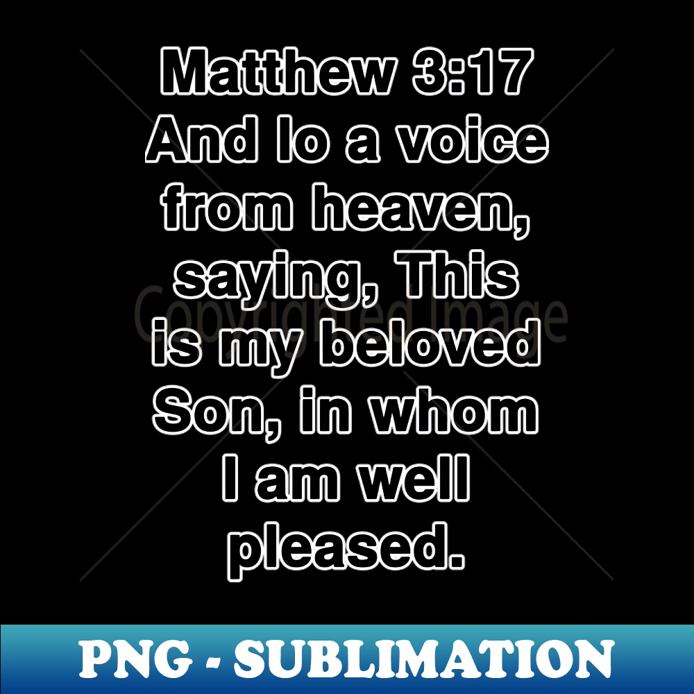 Matthew 317 King James Version KJV Bible Verse Typography - | Inspire Uplift