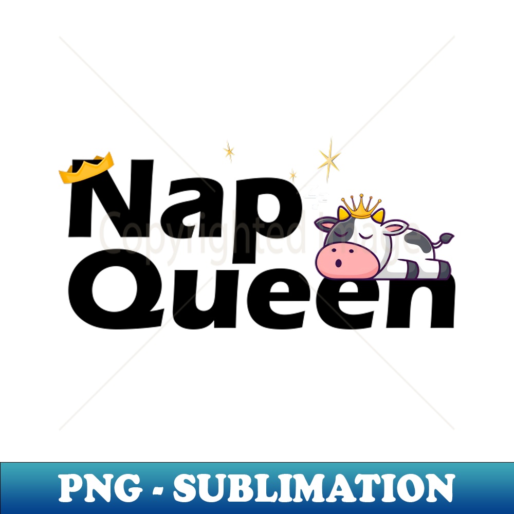 Nap Queen cow - PNG Transparent Sublimation File - Add a Fe - Inspire ...