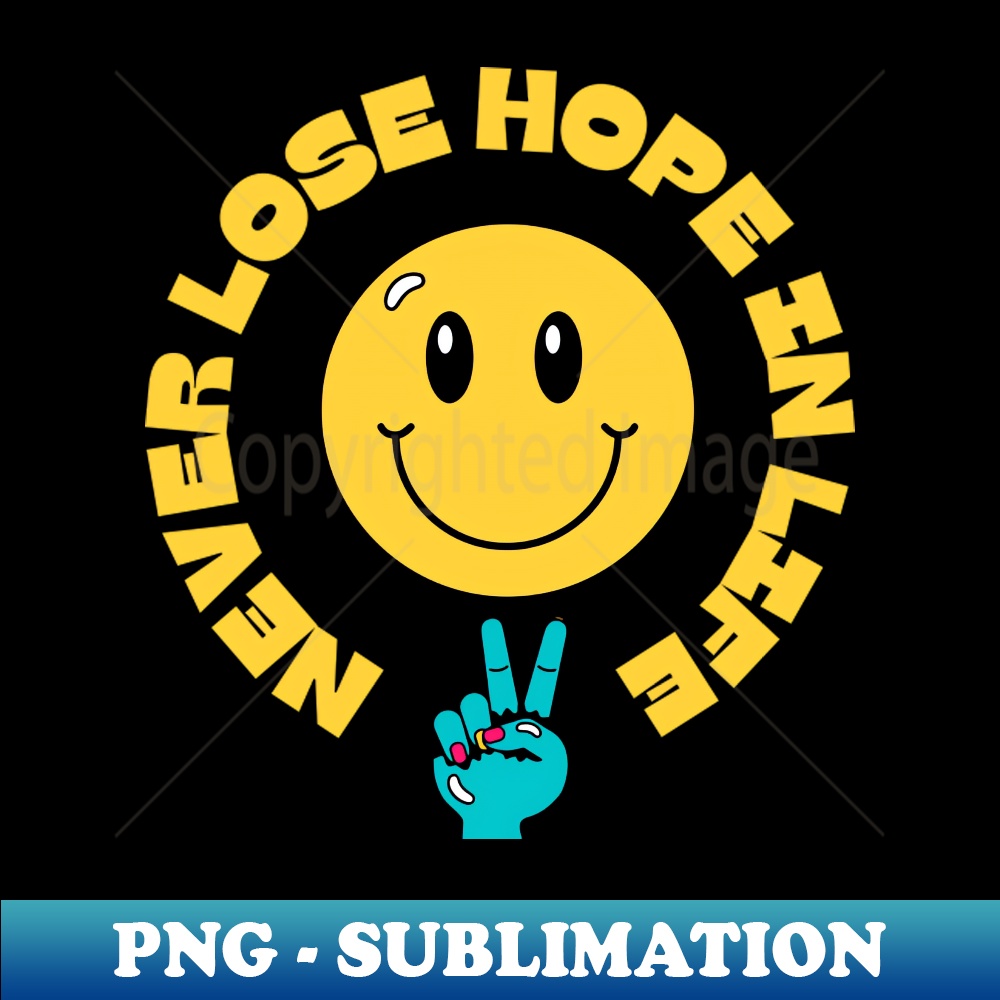 Happy Face Emoji - Never Lose Hope in Life - Exclusive PNG S | Inspire ...