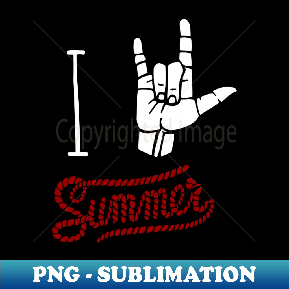 ILY sign plus I love summer ASL Sign Language Design - Digit | Inspire ...