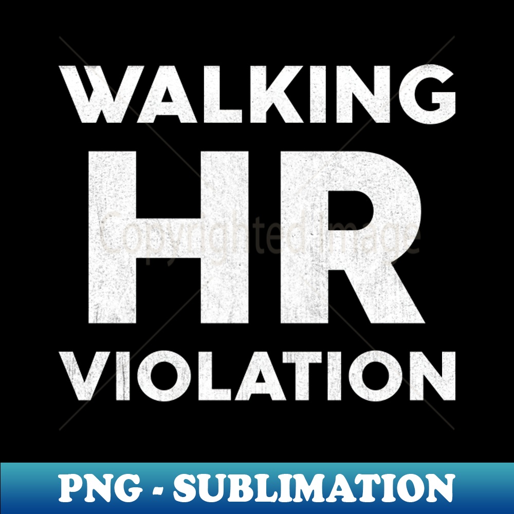 Walking HR Violation White - PNG Transparent Sublimation Des | Inspire ...
