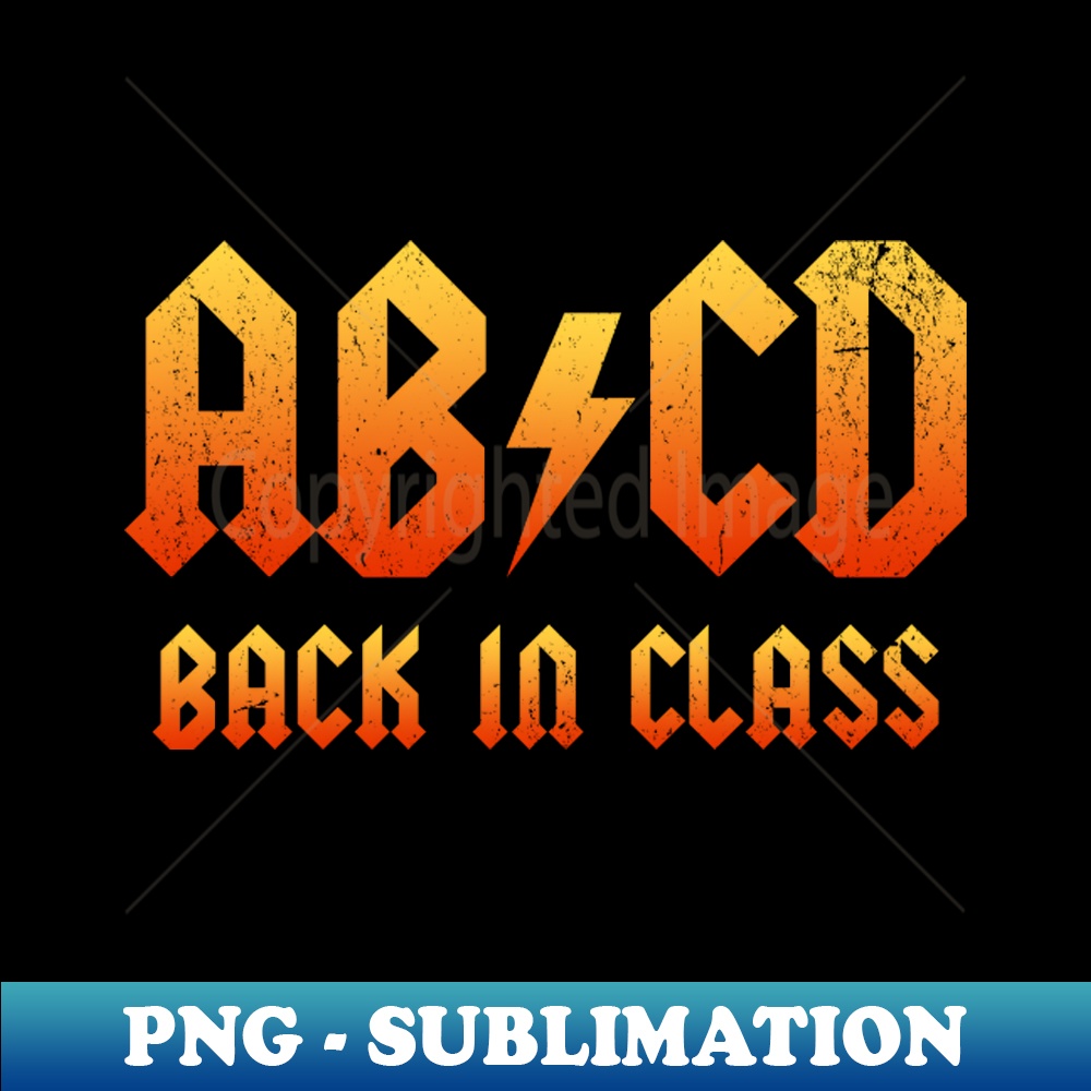 ABCD - Back In Class - Instant PNG Sublimation Download - Cr | Inspire ...