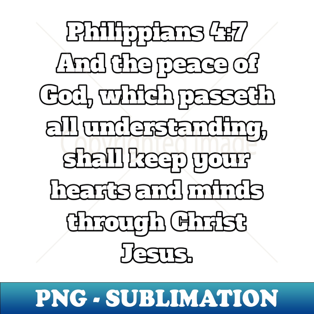 Philippians 47 King James Version Bible Verse Typography - H | Inspire ...