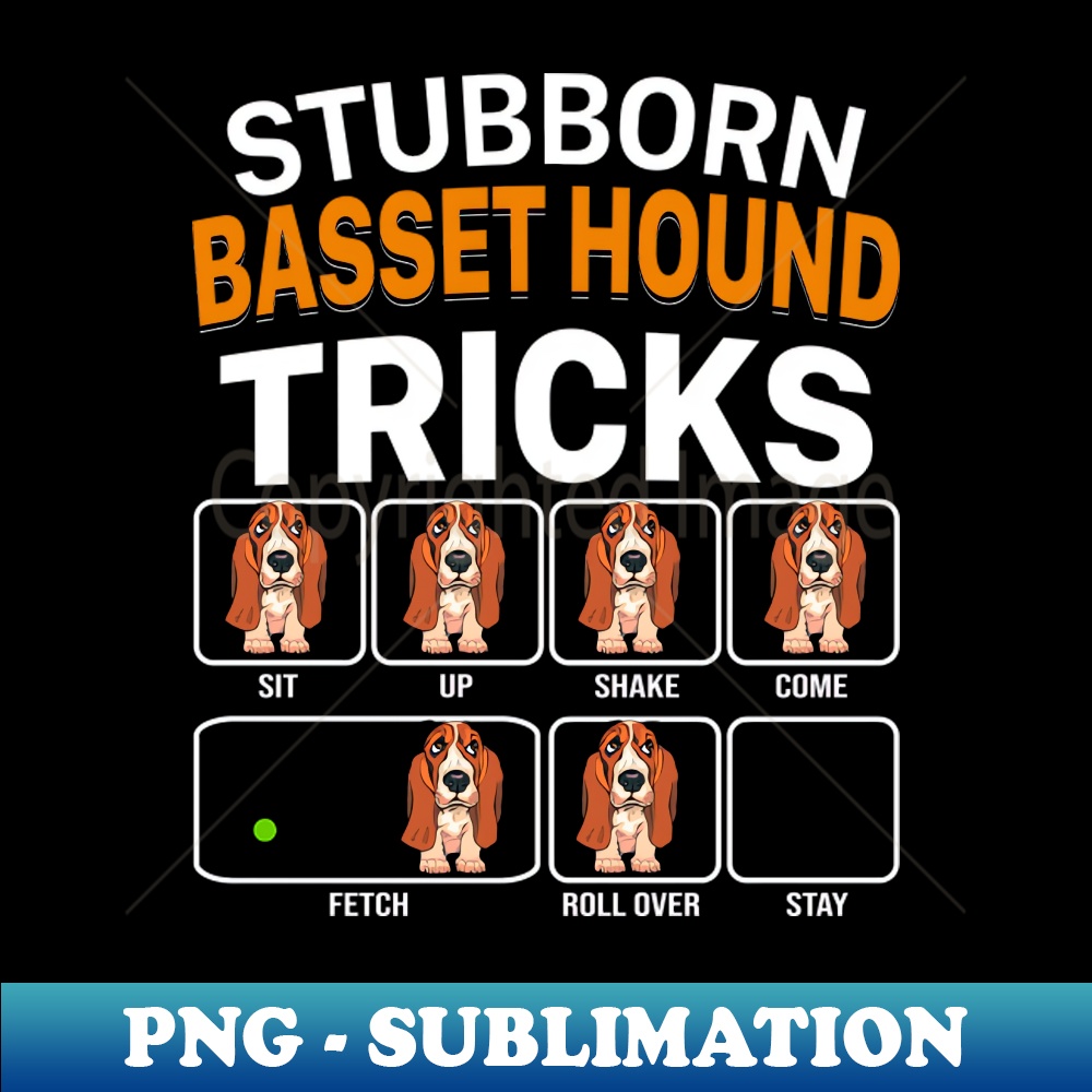 Stubborn Basset Hound Tricks For Dog Pet Lovers Gifts - Inst | Inspire ...