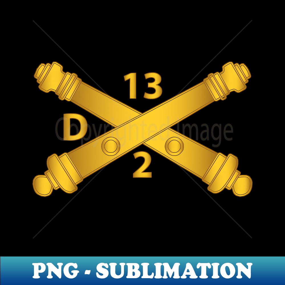 Delta Battery 2nd Bn 13th Field Artillery Regiment - Arty Br - Inspire ...