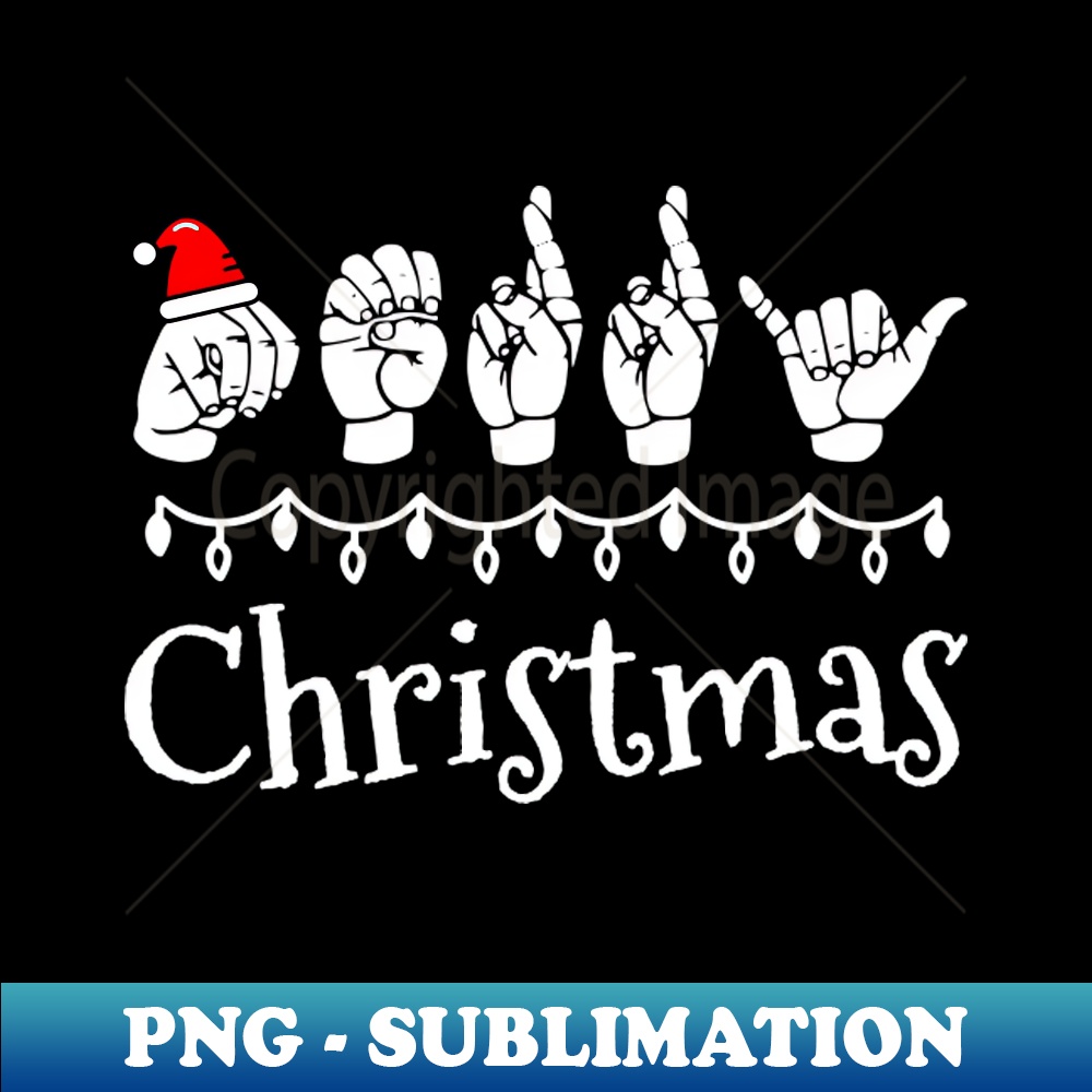 ASL Merry Christmas Santa Hat Vibes Fingerspelling American | Inspire ...
