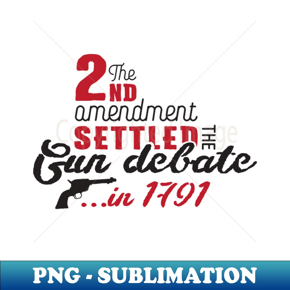 2nd amendment settled the gun debate black - High-Quality PN | Inspire ...
