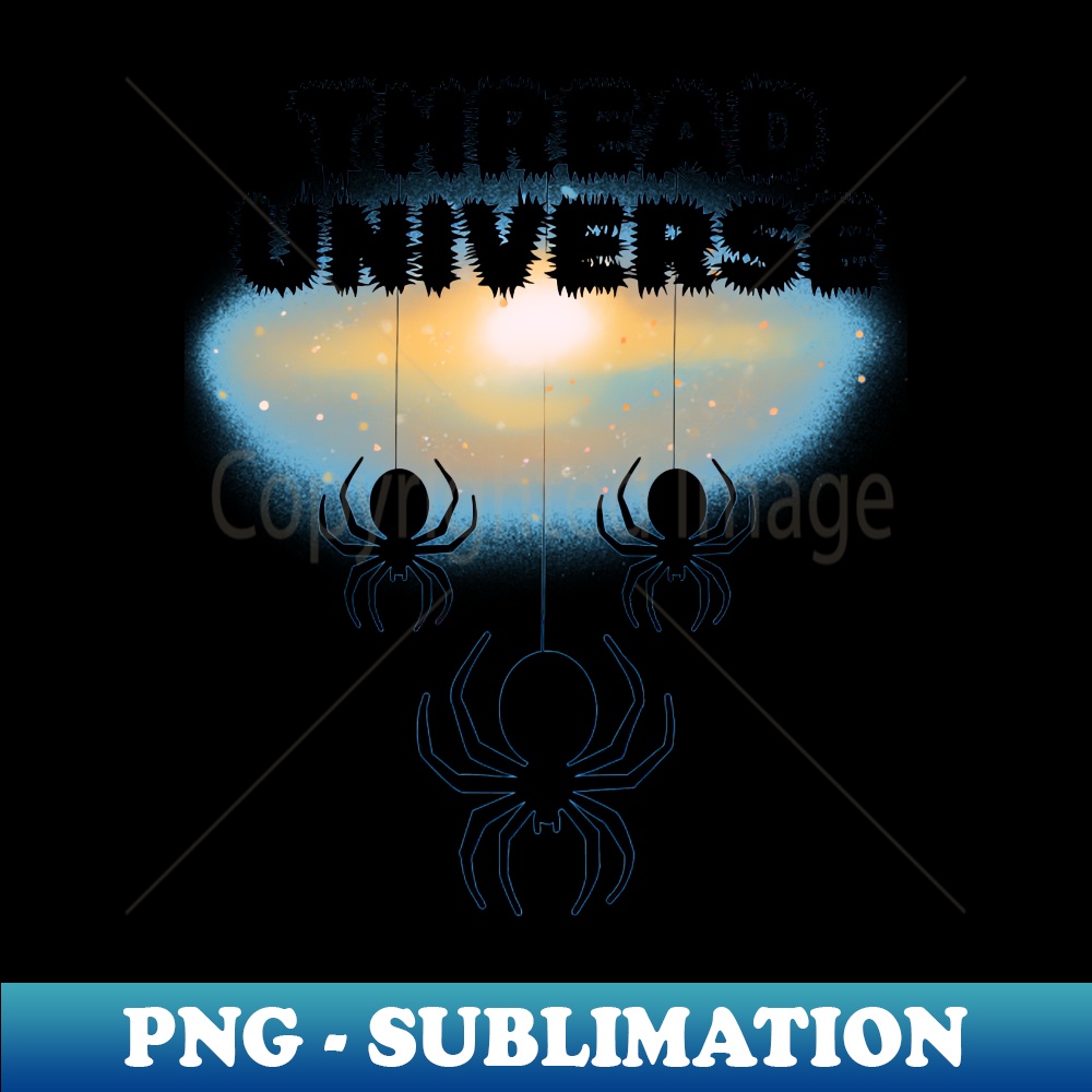 Thread Universe - PNG Sublimation Digital Download - Capture | Inspire ...