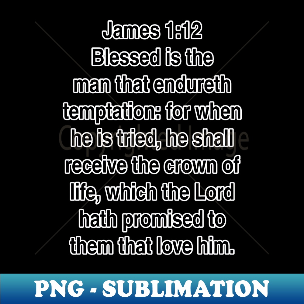 James 112 King James Version KJV Bible Verse Typography Gif | Inspire ...