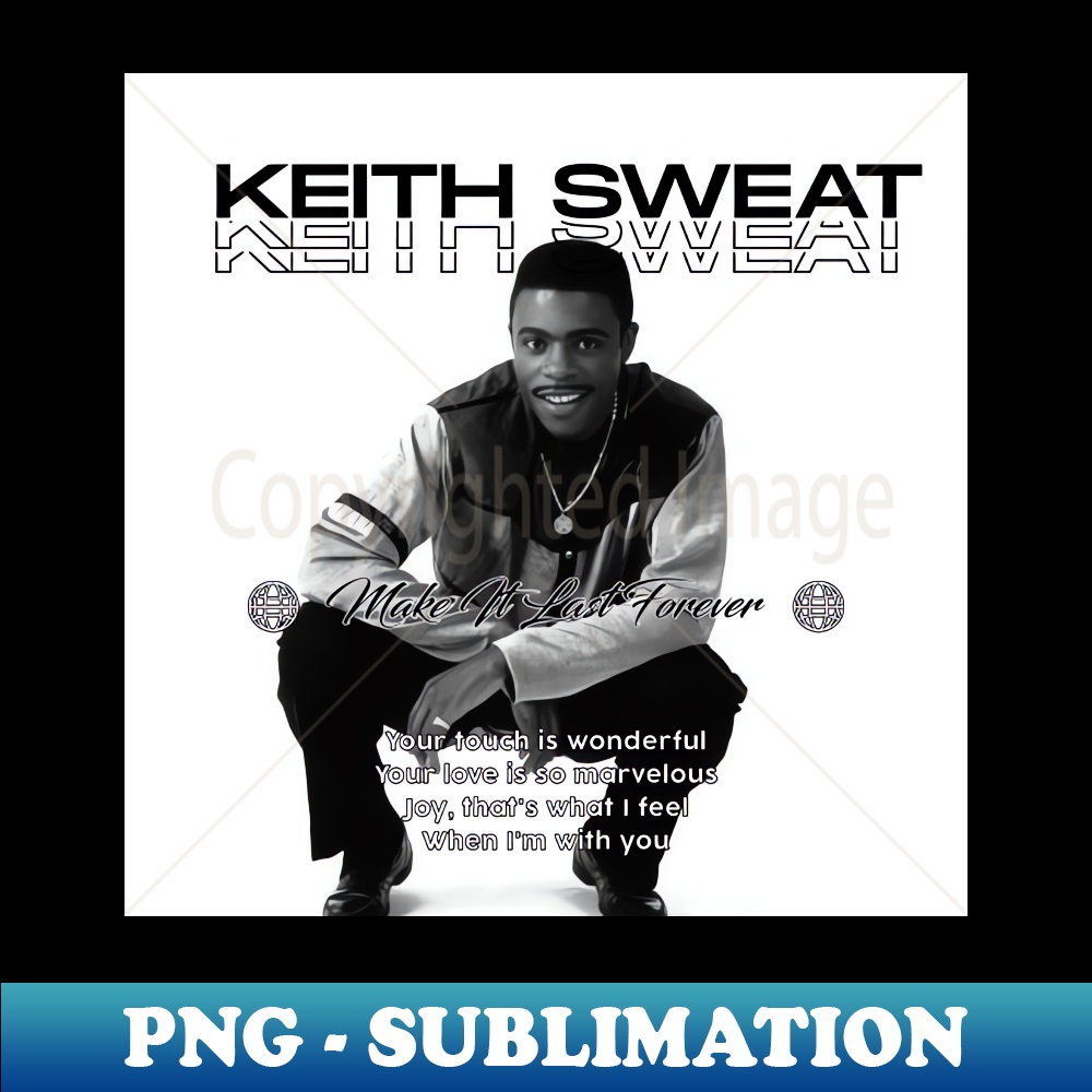 KEITH SWEAT - PNG Transparent Digital Download File for Subl | Inspire ...