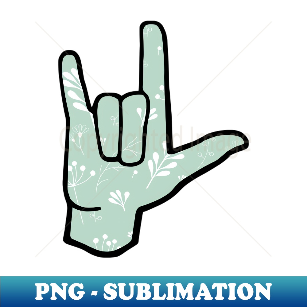 ASL ILY I Love You Sign Flower Design American Sign Langua | Inspire Uplift