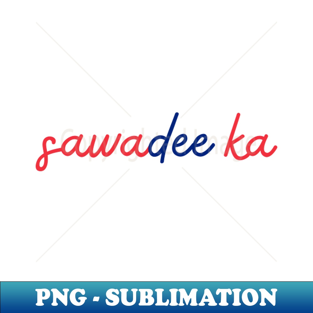 sawadee ka - Thai red and blue - Flag color - Digital Sublim | Inspire ...