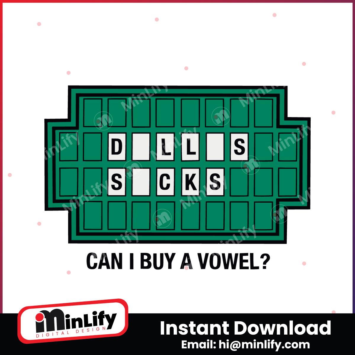 NFL Dallas Sucks Can I Buy A Vowel SVG Graphic Design File | Inspire Uplift