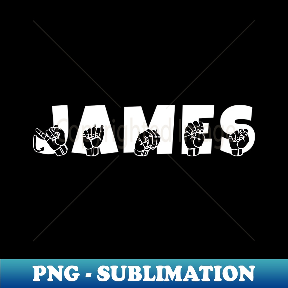 JAMES ASL Sign Language Design - Creative Sublimation PNG Do - Inspire ...