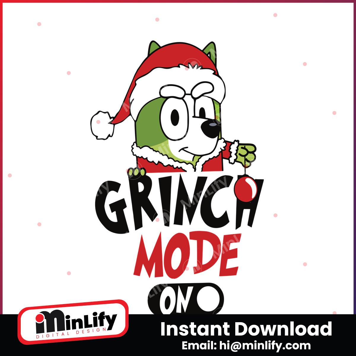 Grinch Mode On Bluey Grinch Christmas SVG Cricut Files | Inspire Uplift