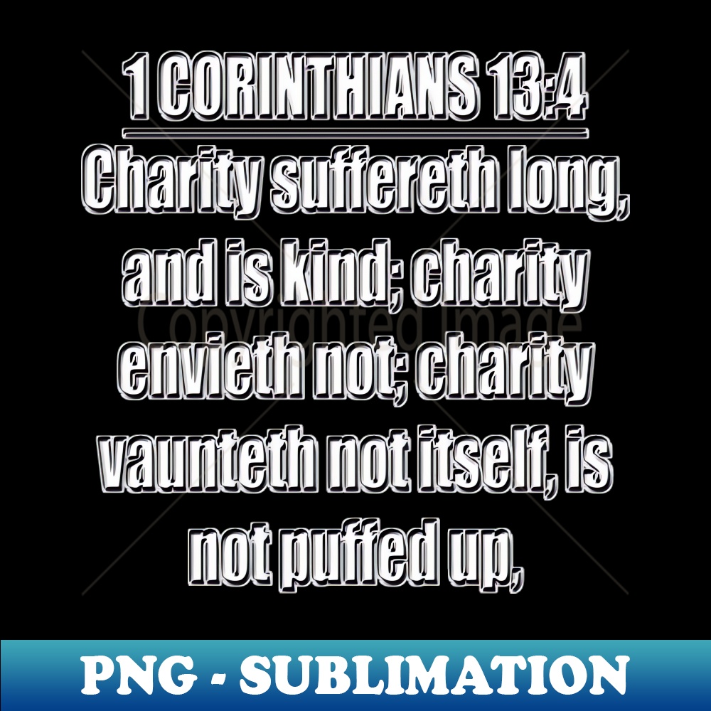Bible Verse 1 Corinthians 134 - PNG Sublimation Digital Down - Inspire ...