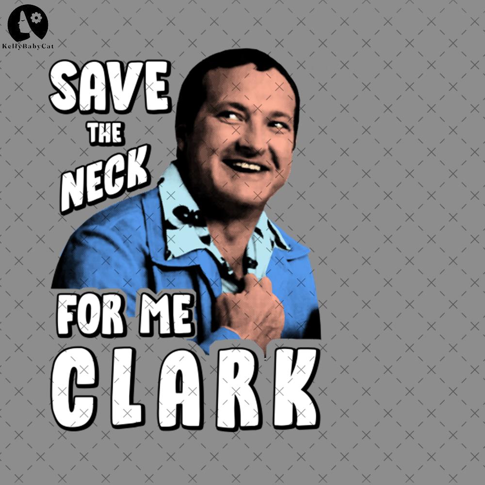 Save the neck for me clark V PNG, Christmas PNG Dowload | Inspire Uplift