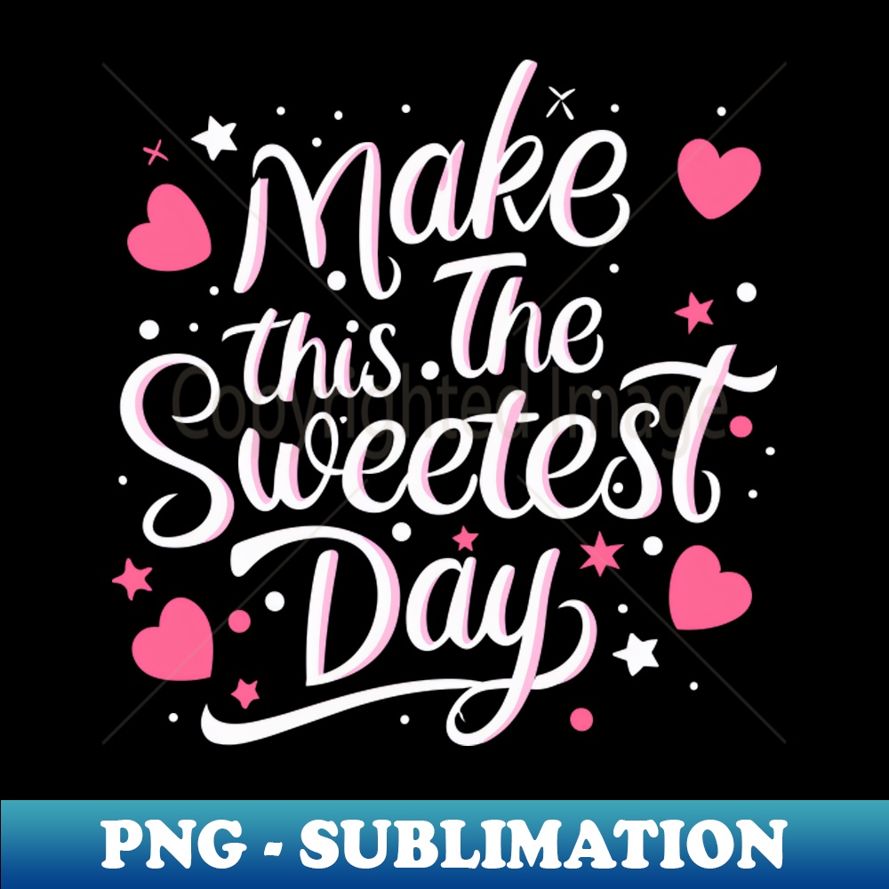 Sweetest Day October - PNG Transparent Sublimation Design - | Inspire ...