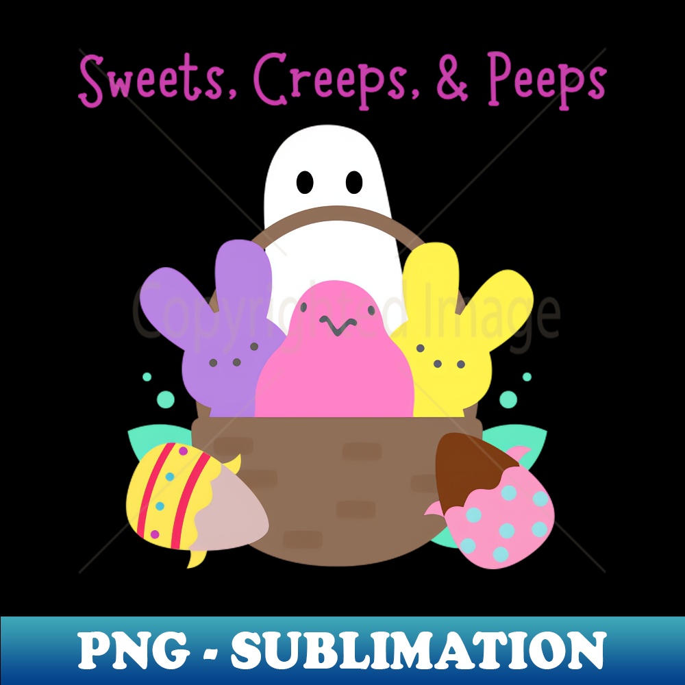 Sweets Creeps Peeps - Instant Sublimation Digital Download | Inspire Uplift