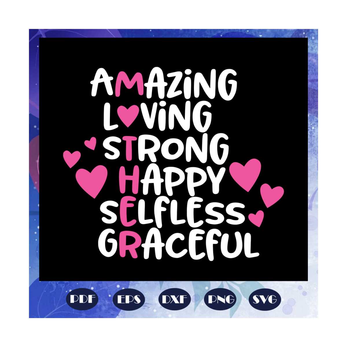 Mother svg, Amazing svg, Loving svg, Strong svg, Happy Selfl - Inspire ...