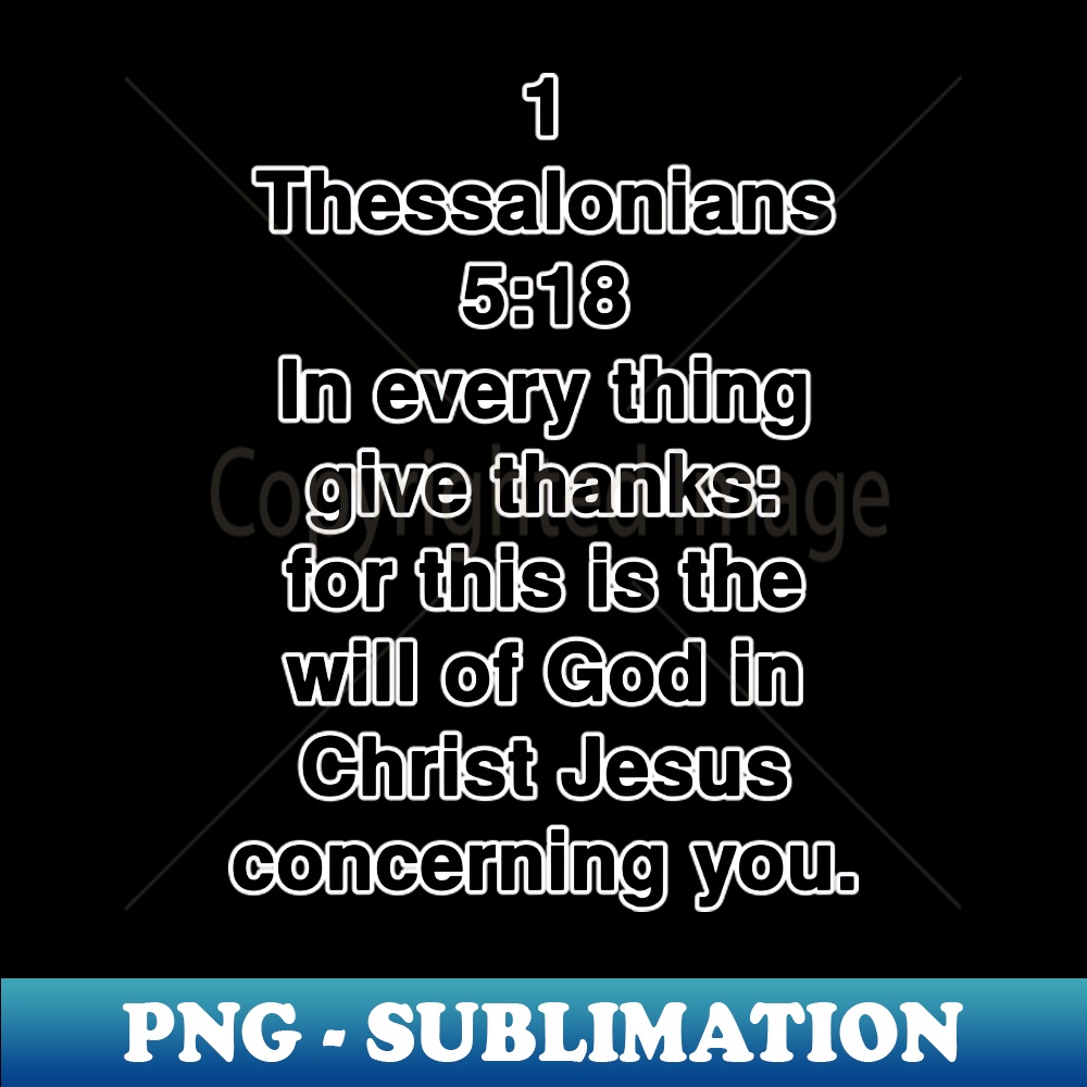1 Thessalonians 518 King James Version KJV Bible Verse Typo | Inspire ...