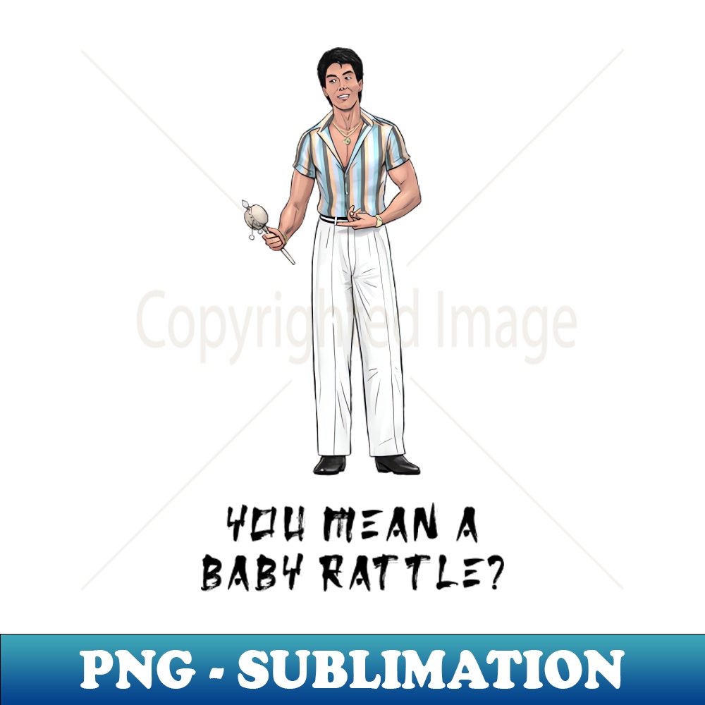 You Mean A Battle Rattle - PNG Transparent Sublimation File | Inspire ...