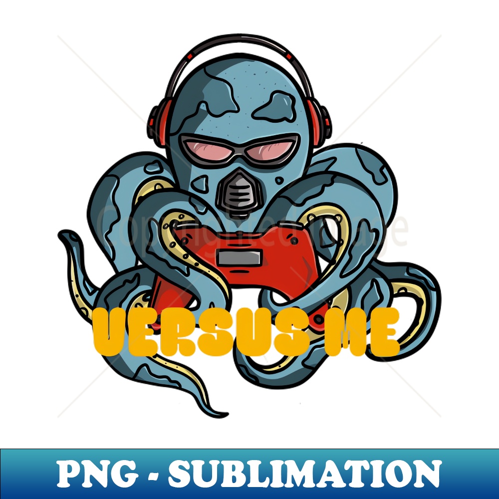 Octopus gamer - High-Resolution PNG Sublimation File - Unlea - Inspire ...