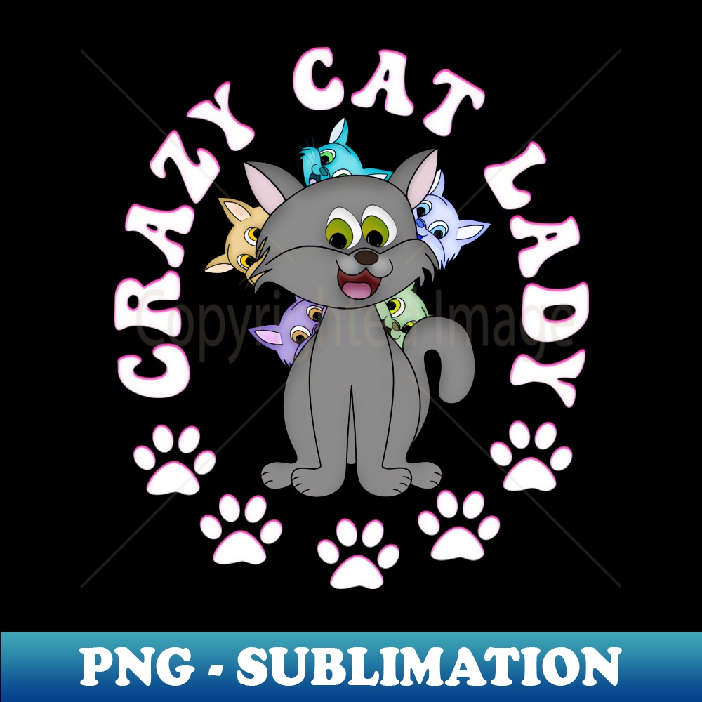 Cute CRAZY CAT LADY Cartoon - Sublimation-Ready PNG File - U - Inspire ...