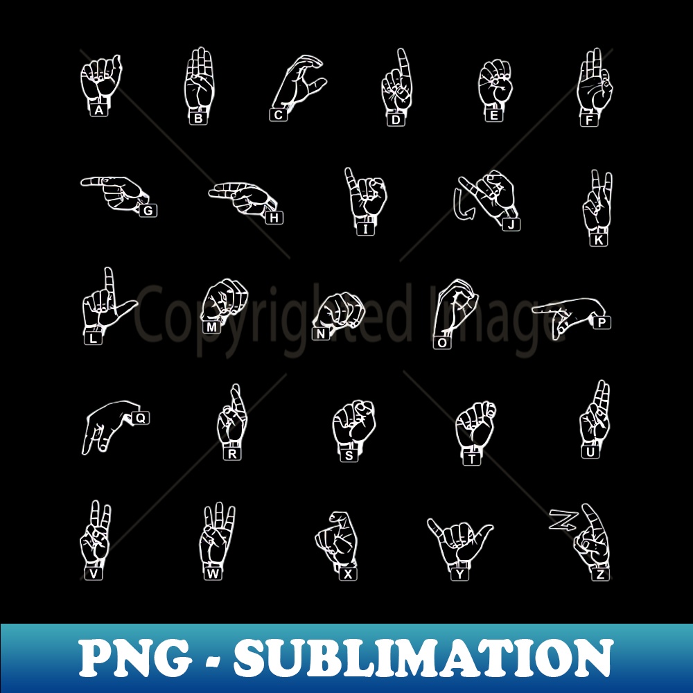 Sign Language Alphabet With Text Black And White Design - PN | Inspire ...