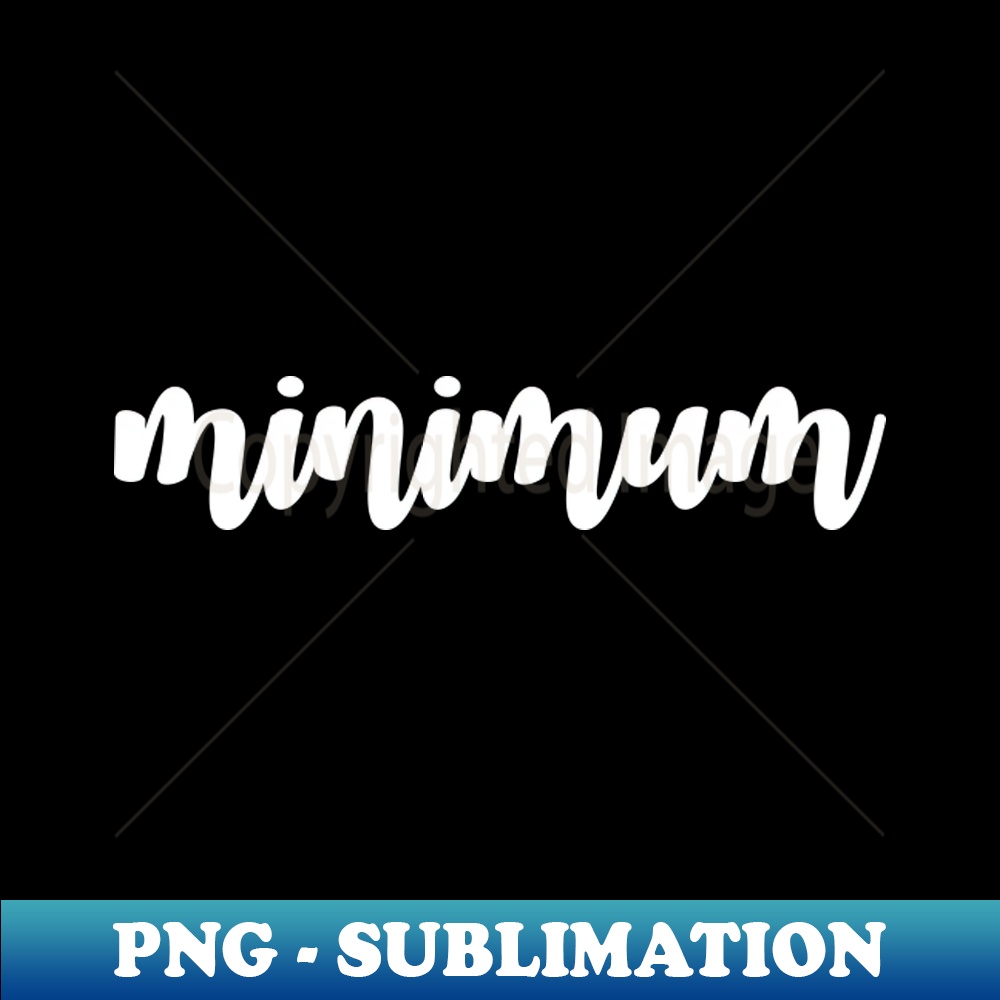 Minimum Calligraphy Version 2 White Text - Premium PNG Subli - Inspire ...