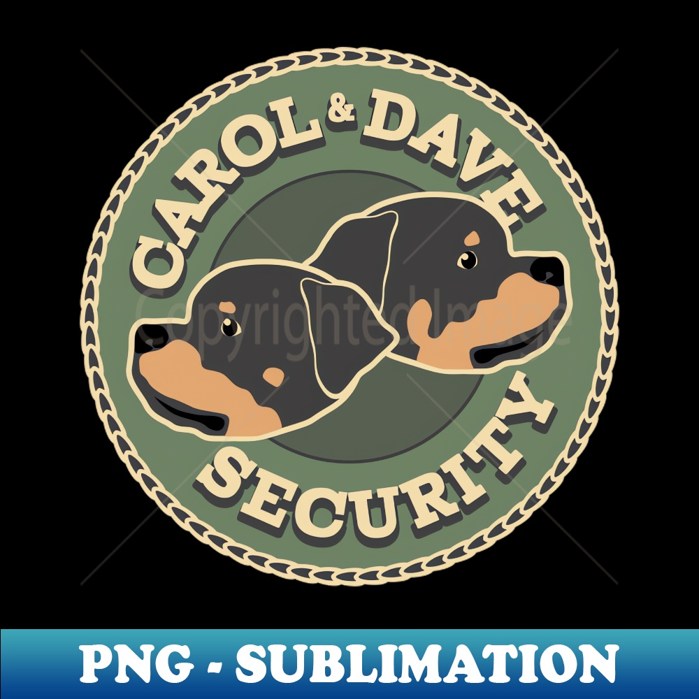 Carol and Dave Security - Aesthetic Sublimation Digital File | Inspire ...
