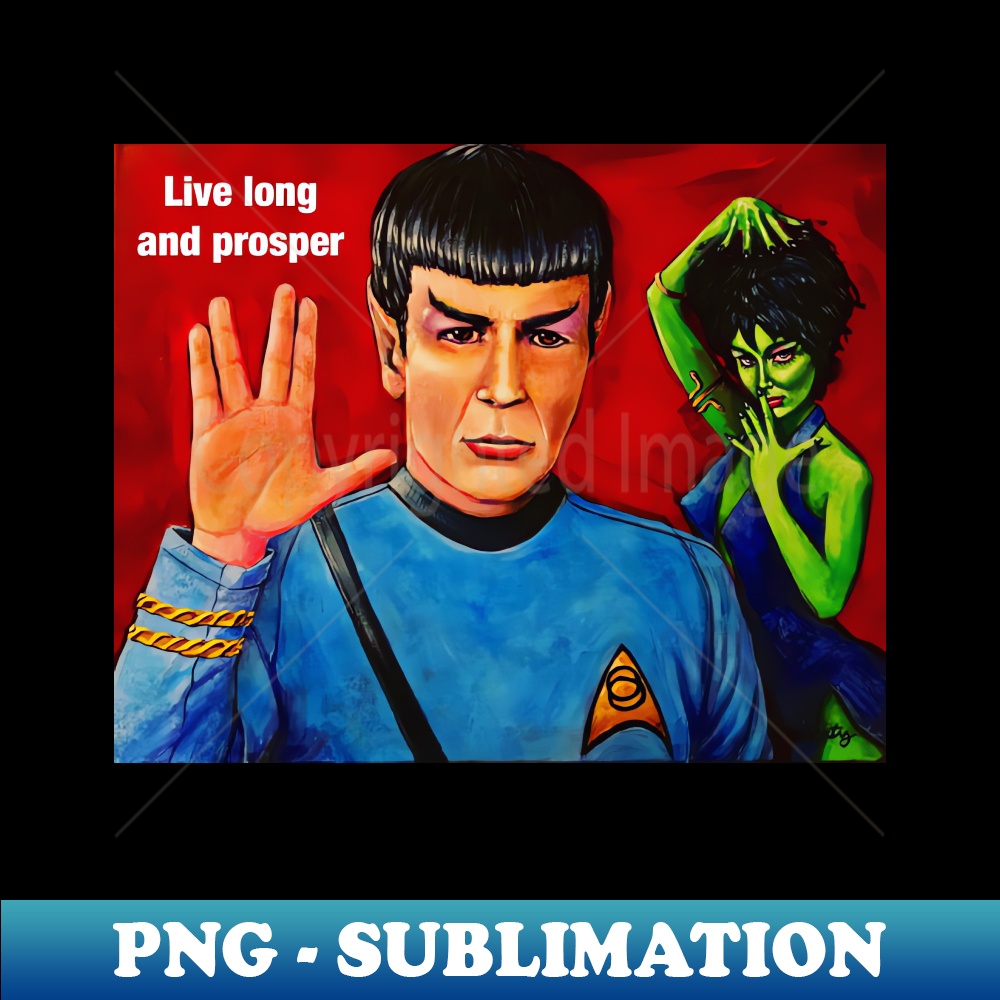 Live long and prosper - Signature Sublimation PNG File - Stu | Inspire ...