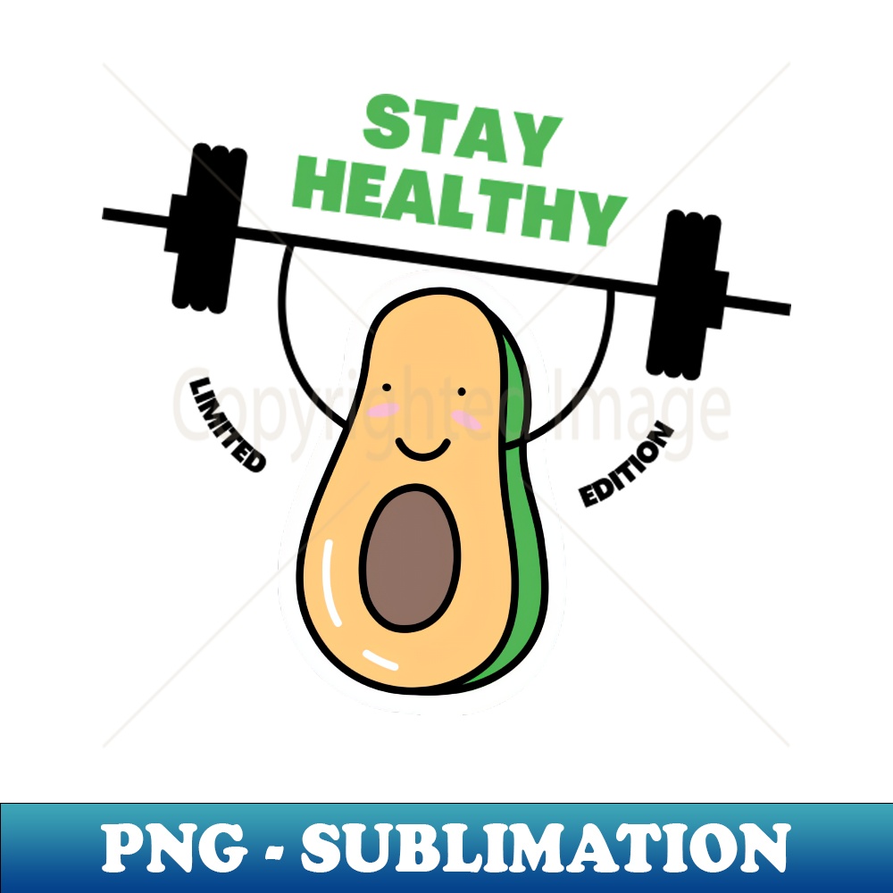 stay healthy - PNG Transparent Digital Download File for Sub - Inspire ...