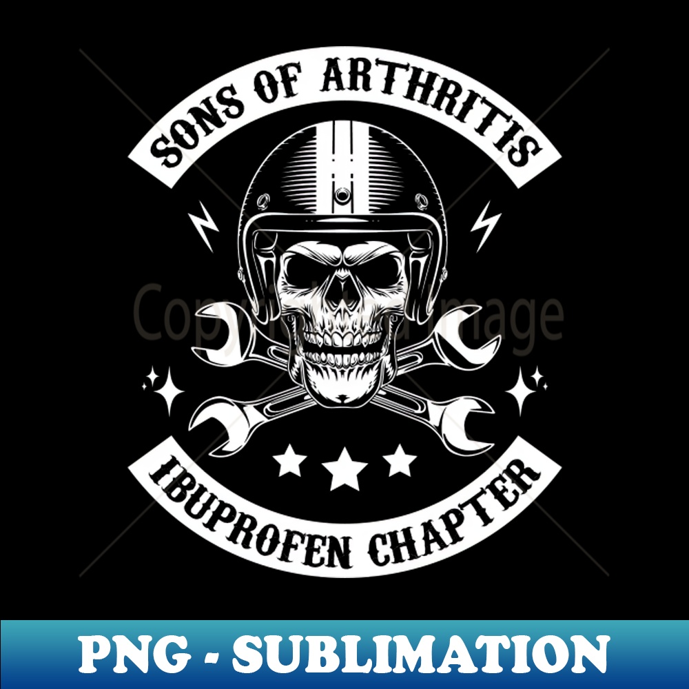 Sons Of Arthritis - Premium PNG Sublimation File - Revolutio | Inspire ...