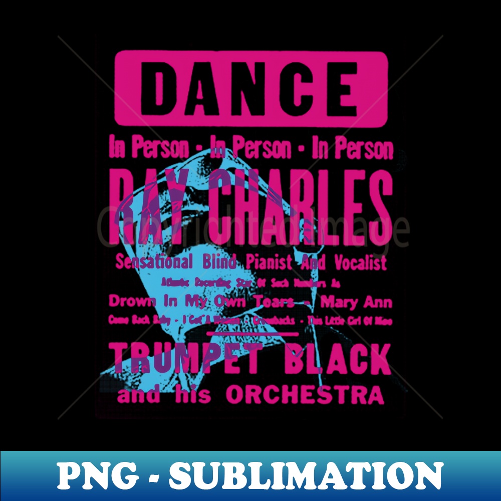 Ray Charles concert poster graphic - Premium PNG Sublimation - Inspire ...