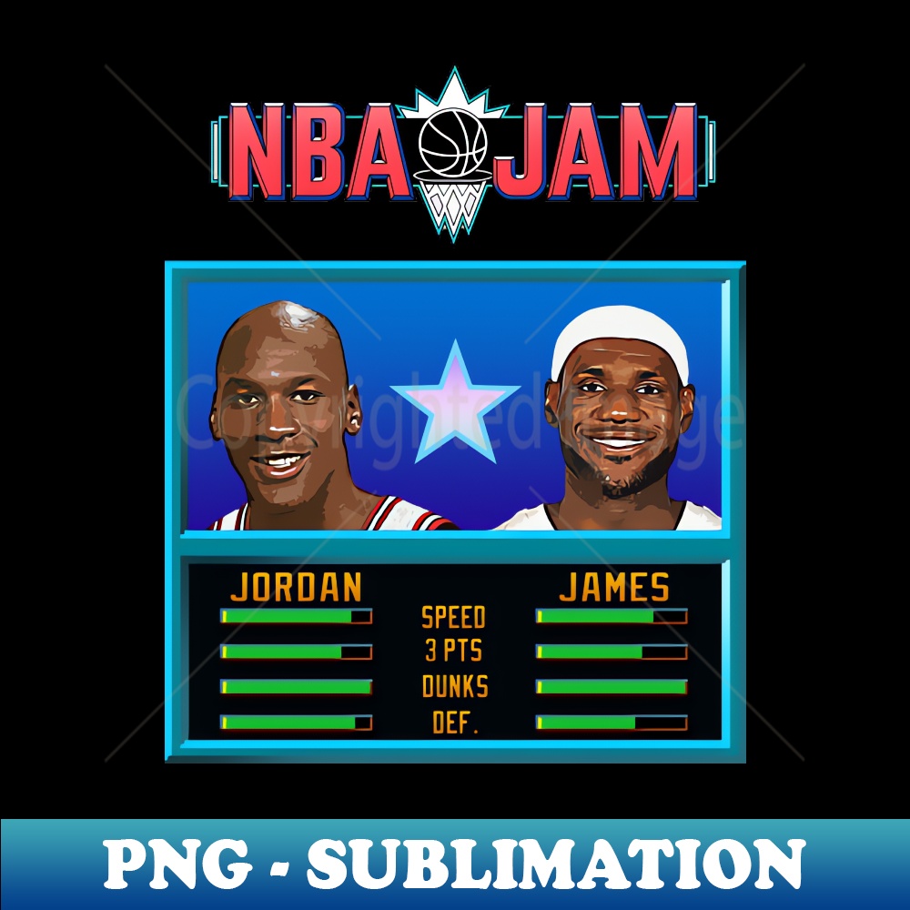 NBA JAM- Jordan Vs James - Special Edition Sublimation PNG F | Inspire ...