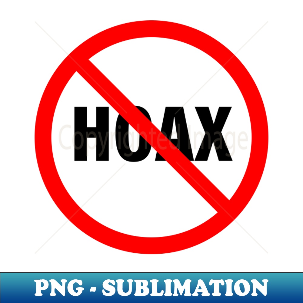 Stop hoax - PNG Transparent Sublimation File - Unlock Vibran - Inspire ...