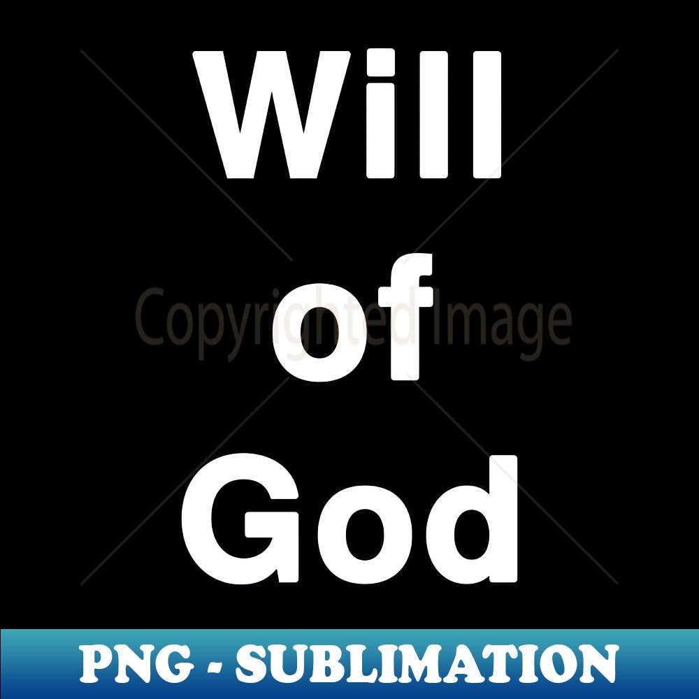 Will of God Bible Verse Typography - PNG Transparent Sublima | Inspire ...