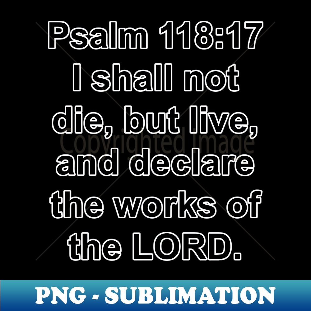 Psalm 11817 King James Version KJV Bible Verse Typography - | Inspire ...