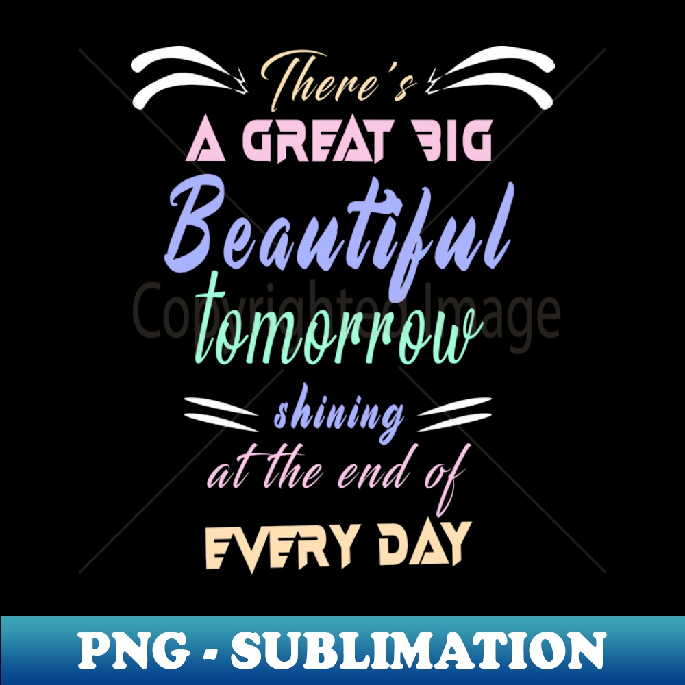 Great Big Beautiful Tomorrow Amazing newest design about The | Inspire ...