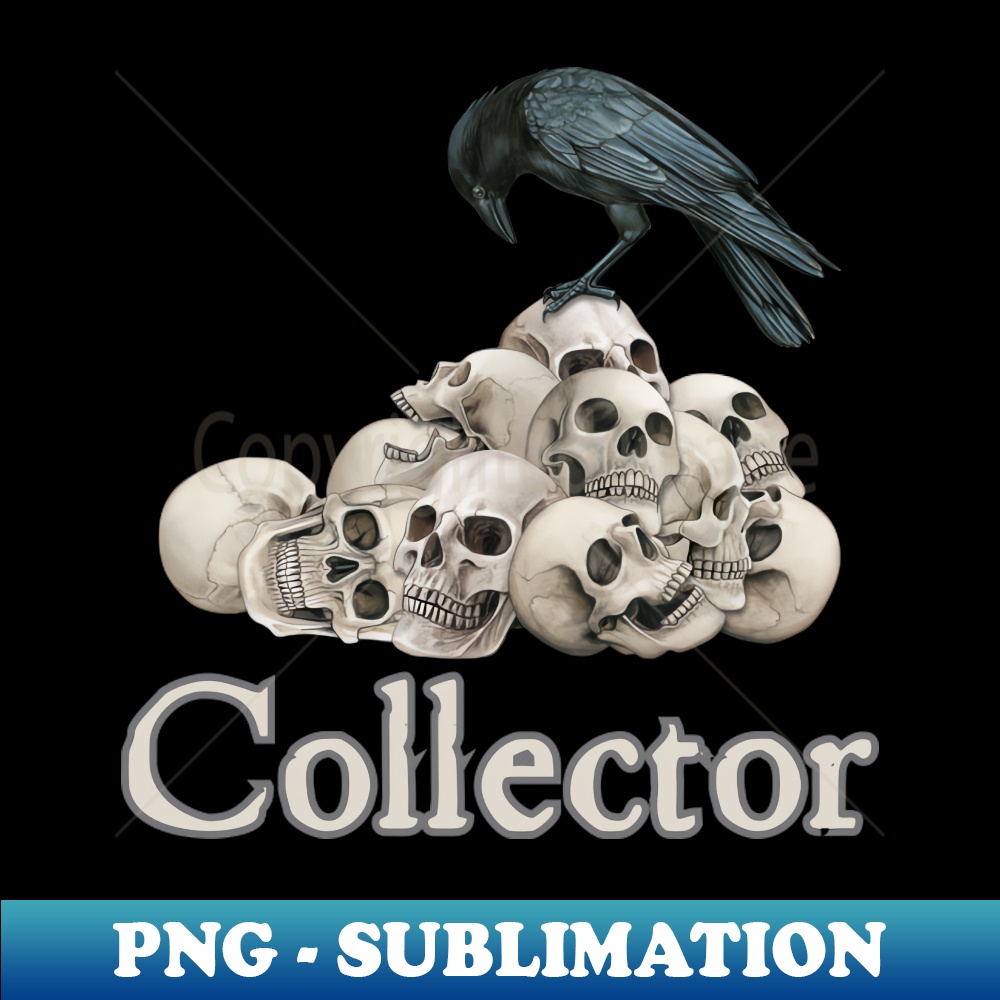 Skull Collector - High-Resolution PNG Sublimation File - Ins | Inspire ...