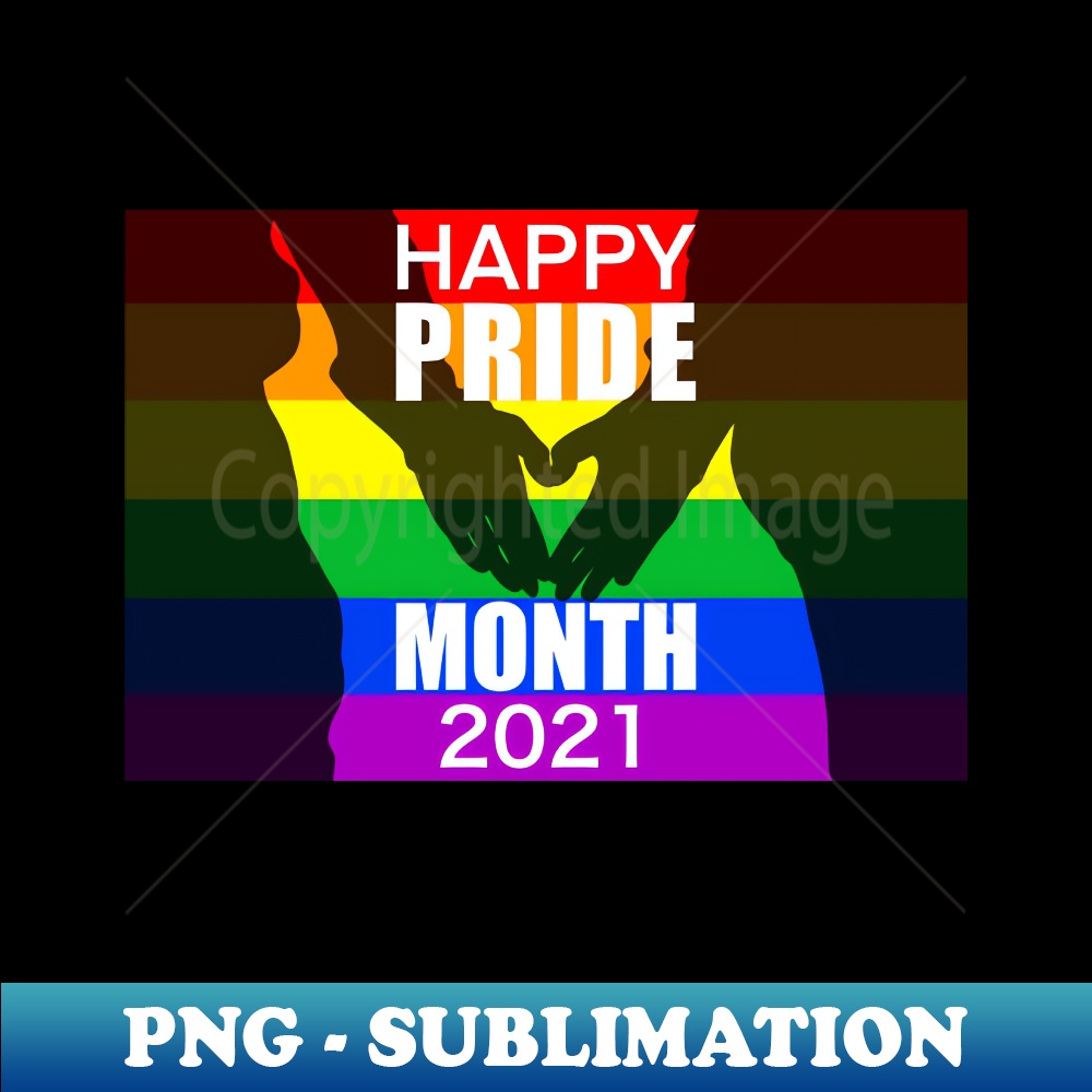 Happy pride month 2021 - PNG Transparent Sublimation Design - Inspire ...