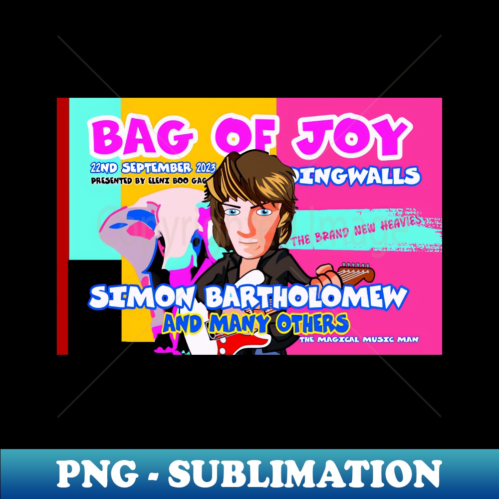 Bag of Joy Simon Bartholomew - Unique Sublimation PNG Downlo - Inspire ...