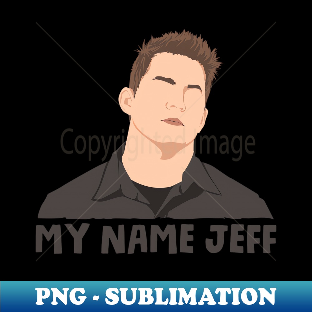 My Name Jeff - Signature Sublimation PNG File - Create with | Inspire ...