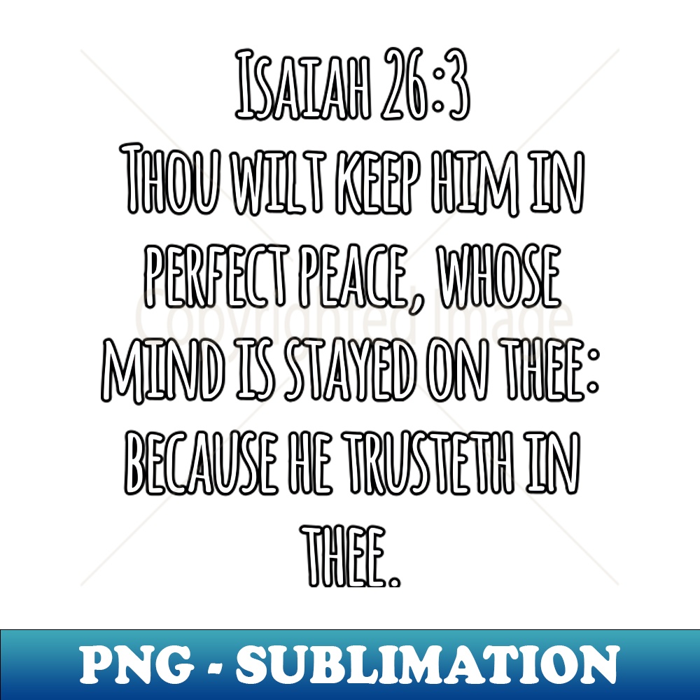 Isaiah 263 King James Version KJV Bible Verse Typography - T | Inspire ...