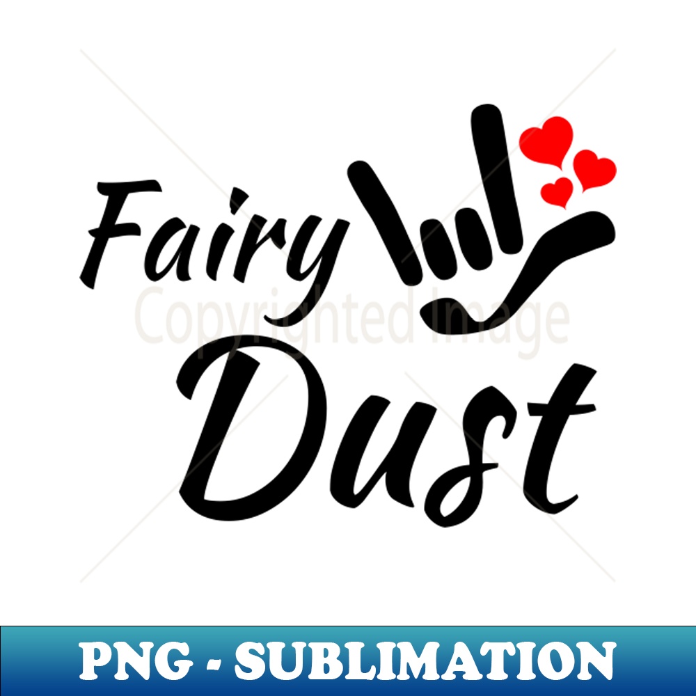 FAIRY DUST with I LOVE YOU sign plus hearts ASL Sign Languag | Inspire ...